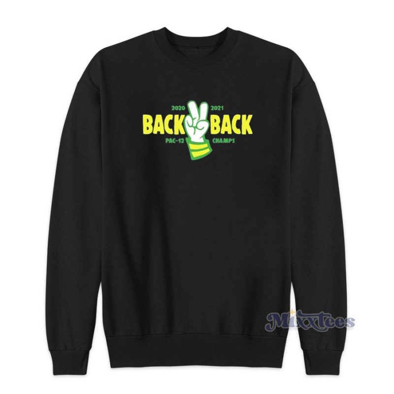 Back Back Pac 12 Champs Sweatshirt for Unisex - Mixxtees.com