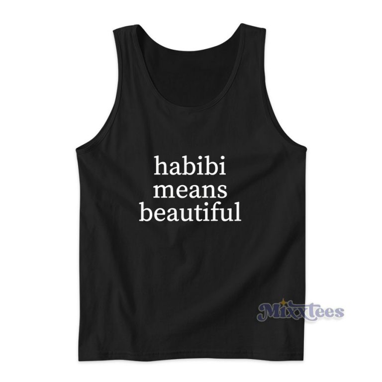 Quackity Merch Habibi Means Beautiful Tank Top for Unisex - Mixxtees.com