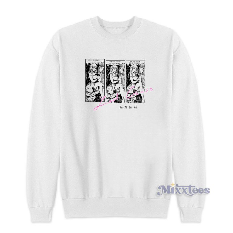 GRAB IT FAST Billie Eilish Lost Cause Sweatshirt for Unisex - Mixxtees.com